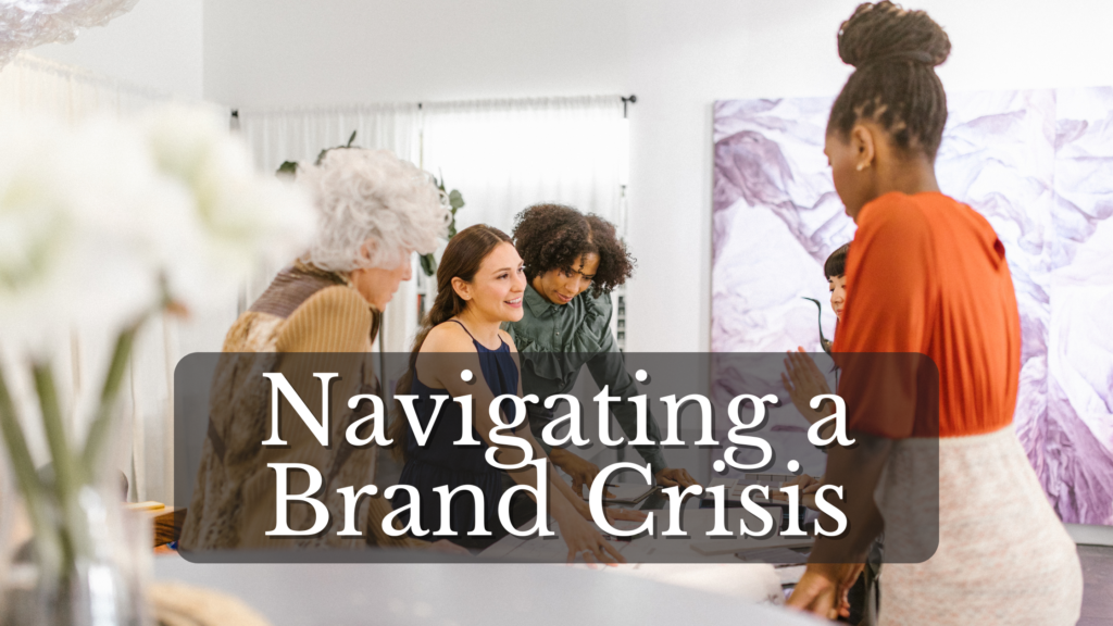 Navigating a Brand Crisis: Creating a Brand Crisis Management Plan ...
